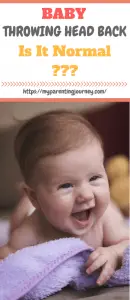 Baby Throwing Head Back: Why This Happens And What You Can Do - 2023