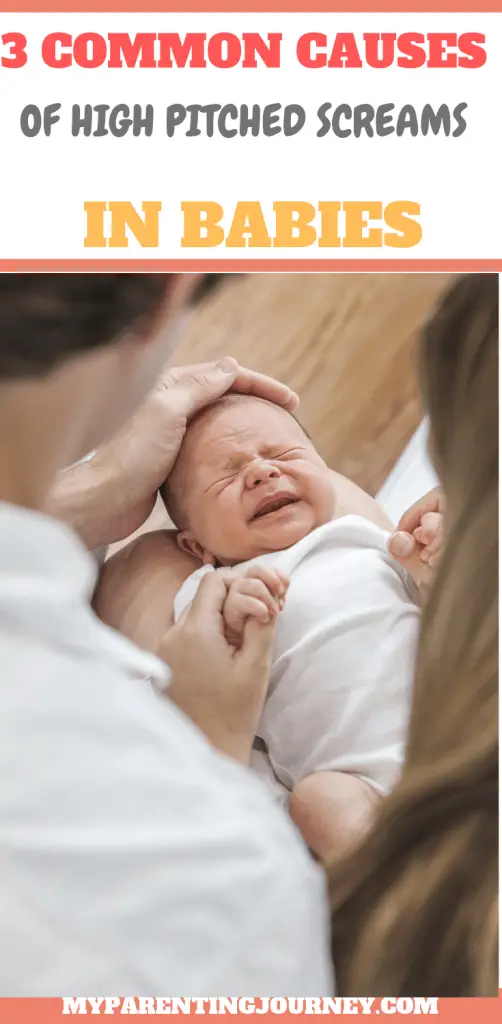 Help! My Baby Won’t Stop Making a High Pitched Scream - 2022
