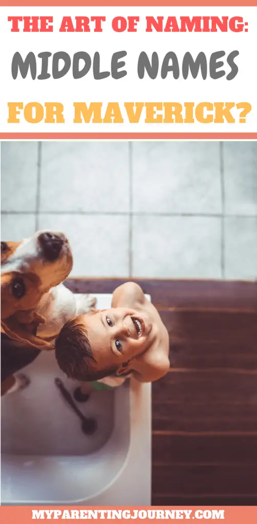 The Art of Naming: Middle Names for Maverick - 2024